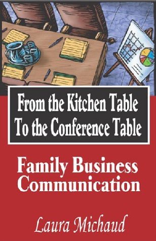 Amazon.com: From the Kitchen Table to the Conference Table: Family ...