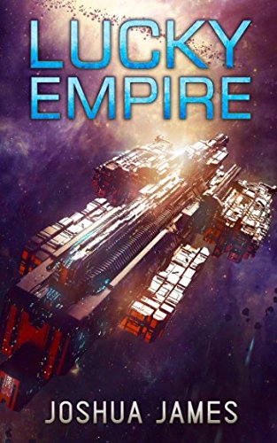 Amazon.com: Lucky Empire: Lucky's Marines | Book Three: 9781980836803: James, Joshua: Books