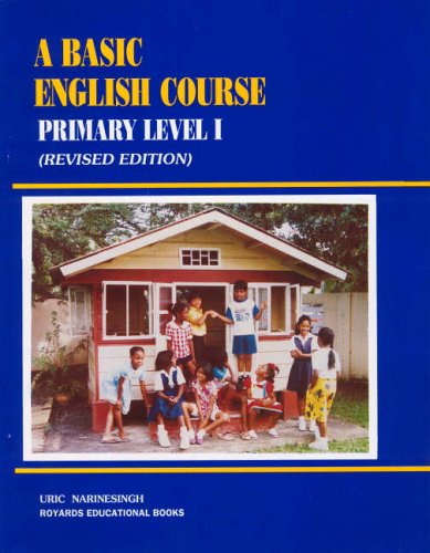 A Basic English Course: Bk. 1: Amazon.co.uk: Narinesingh, Uric ...