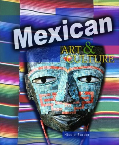 Mexican: Art & Culture (World Art and Culture): Lewis, Elizabeth ...