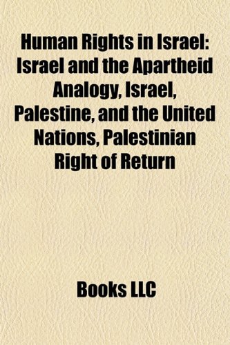 Human Rights in Israel: Violence in the Israeli-Palestinian Conflict ...