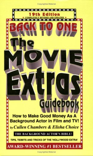 Back To One: The Complete Movie Extras Guidebook: Cullen Chambers ...
