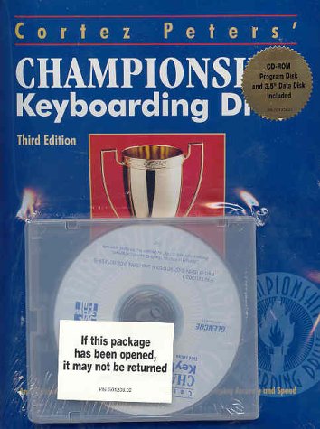 Championship Keyboarding with CD-ROM and Student Data Disk ...