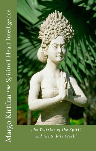 Amazon.com: Spiritual Heart Intelligence: The Warrior of the Spirit and ...