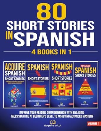 Amazon.com: 80 Short Stories In Spanish - 4 Books in 1: Improve Your ...