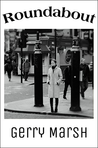 Roundabout eBook : Marsh, Gerry: Amazon.in: Kindle Store