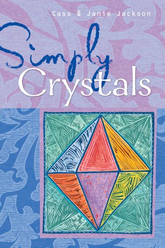 Simply® Crystals (Simply® Series): Jackson, Cass, Jackson, Janie ...