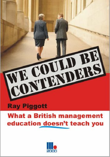 We Could be Contenders: What a British Management Education Doesn't ...