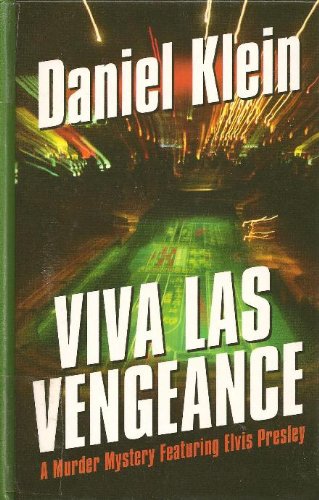 Amazon.com: Viva Las Vengeance: 9780786260416: Daniel Klein: Books