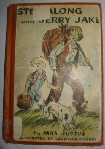 Step Along and Jerry Jake,: Justus, May: Amazon.com: Books