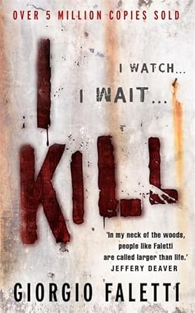I Kill : Faletti, Giorgio: Amazon.co.uk: Books