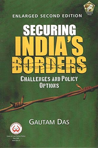 Buy Securing India's Borders: Challenges and Policy Options Book Online ...