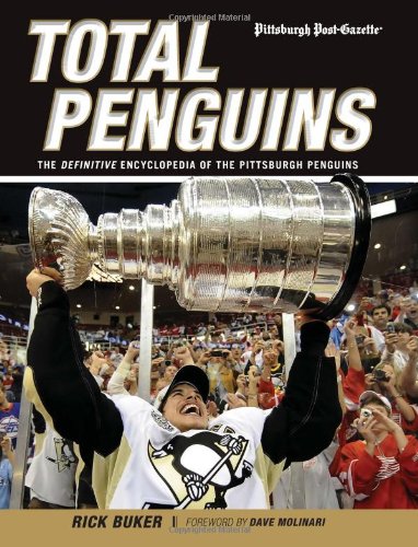 Total Penguins: The Definitive Encyclopedia of the Pittsburgh Penguins ...