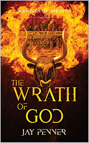 Amazon.com: The Wrath of God: A Story of Egypt and Atlantis (Whispers ...