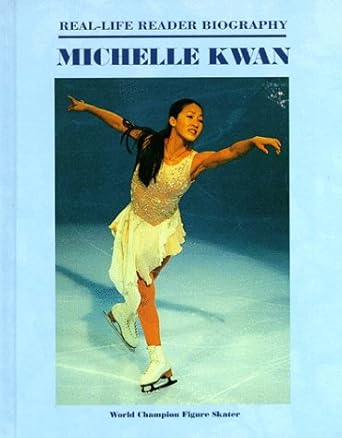 Michelle Kwan: A Real-Life Reader Biography: Torres, John Albert ...