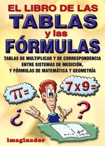 Amazon.com: El libro de las tablas y las formulas / The book of ...