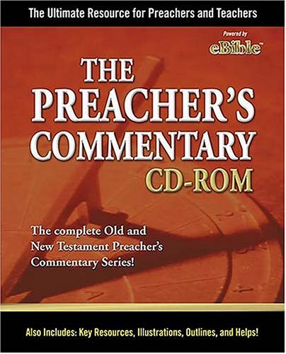 The Preacher's Commentary: The Ultimate Resource for Preachers and ...