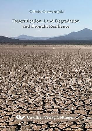 Desertification, Land Degradation and Drought Resilience: Amazon.co.uk ...