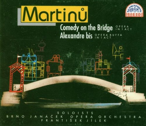 Martinu: Alexandre bis (Gesamtaufnahme) (tschech.) - Brno Janacek Opera ...