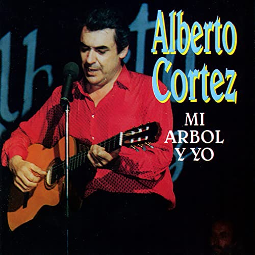 Mi Arbol Y Yo von Alberto Cortez bei Amazon Music - Amazon.de