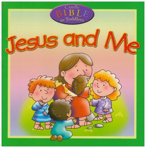 Jesus and Me (Candle Bible for Toddlers): Juliet David, Helen Prole ...