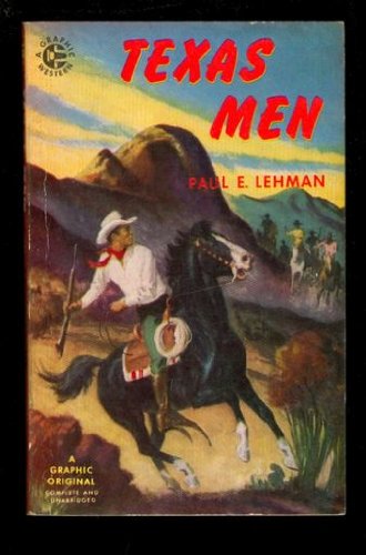 Texas men (A Graphic western): Lehman, Paul Evan: Amazon.com: Books