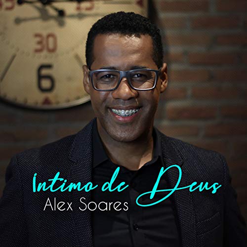 Amazon MusicでAlex SoaresのÍntimo de Deusを再生する