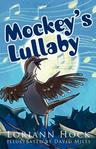 Amazon.com: Mockey's Lullaby: 9781414120409: Loriann Hock: Books