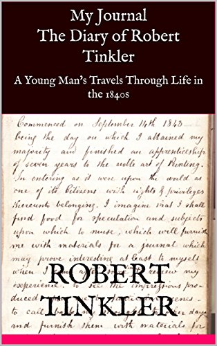 Amazon.com: My Journal The Diary of Robert Tinkler: A Young Man's ...