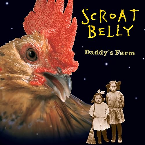 Play Daddy's Farm by Scroat Belly on Amazon Music