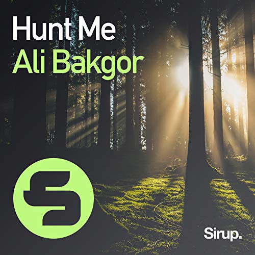 Play Hunt Me by Ali Bakgor on Amazon Music