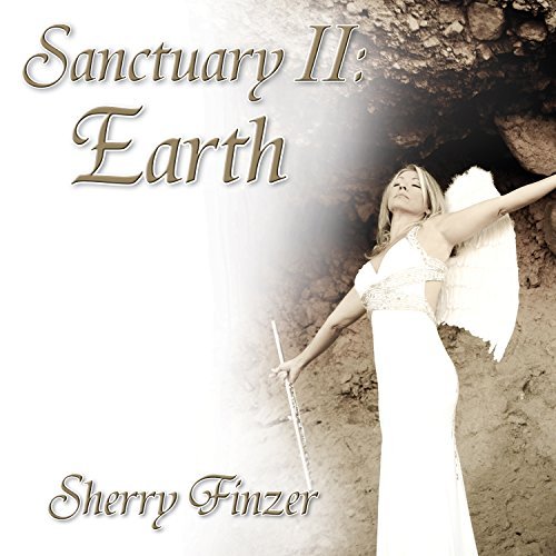 Sanctuary II: Earth by Sherry Finzer - Amazon.com Music