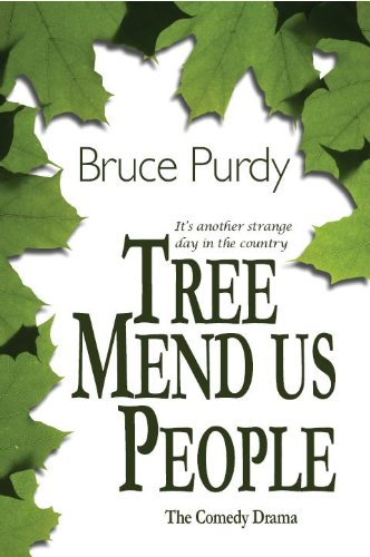 Tree Mend Us People eBook : Purdy, Bruce: Amazon.ca: Books