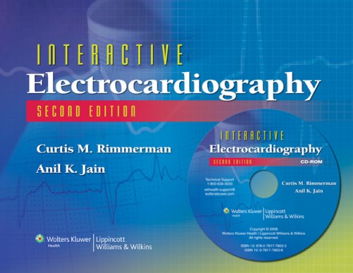 Interactive Electrocardiography: Rimmerman, Curtis Mark, M.D., Jain ...