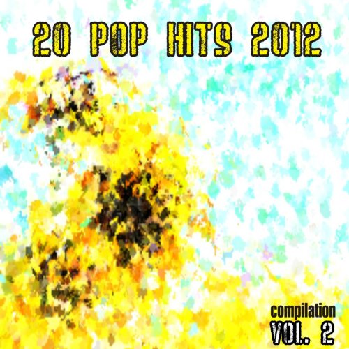 Amazon.com: 20 Pop Hits 2012 Compilation, Vol. 2 : VARIOUS ARTISTS ...