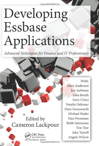 Developing Essbase Applications: Advanced Techniques for Finance and IT ...