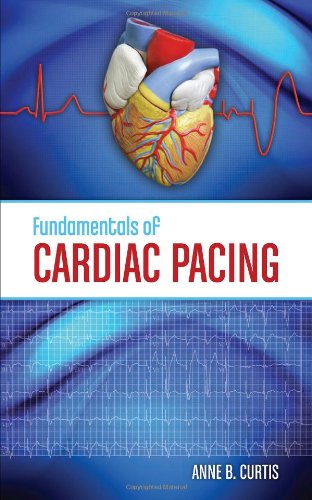 Fundamentals of Cardiac Pacing: .: 9780763756307: Medicine & Health ...