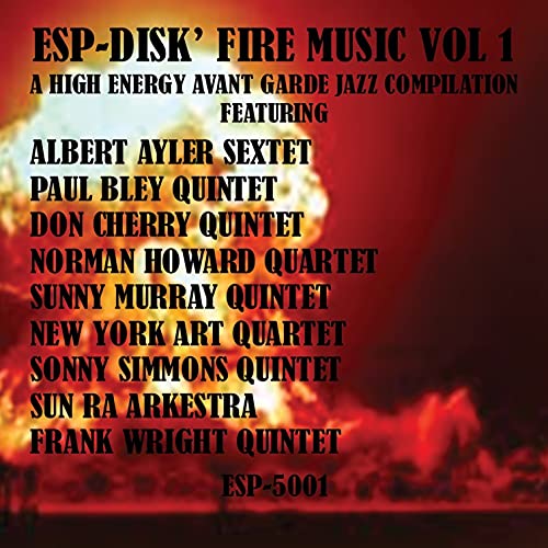 Reproducir ESP-Disk Fire Music, Vol. 1 de VARIOUS ARTISTS en Amazon Music