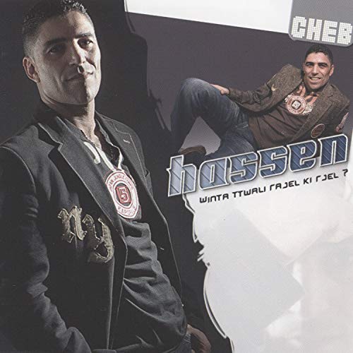 Play Winta ttwali rajel ki rjel? by Cheb Hassen on Amazon Music