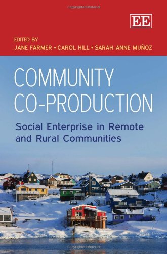 Community Co-Production: Social Enterprise in Remote and Rural ...