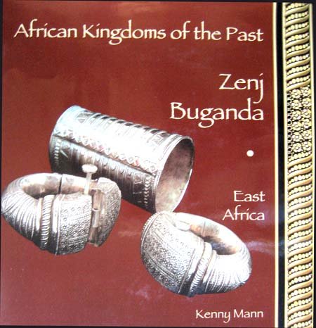 Zenj, Buganda: East Africa (African Kingdoms of the Past Series): Mann ...