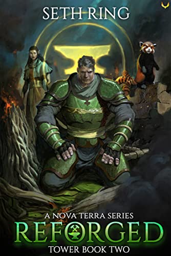 Amazon.com: Reforged: A LitRPG Adventure (Tower Book 2) eBook : Ring, Seth: Kindle Store