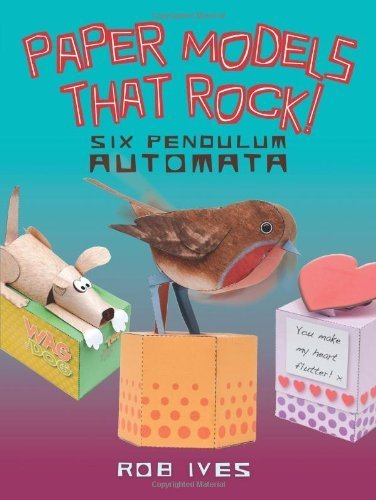 Paper Models That Rock!: Six Pendulum Automata (Dover Origami ...