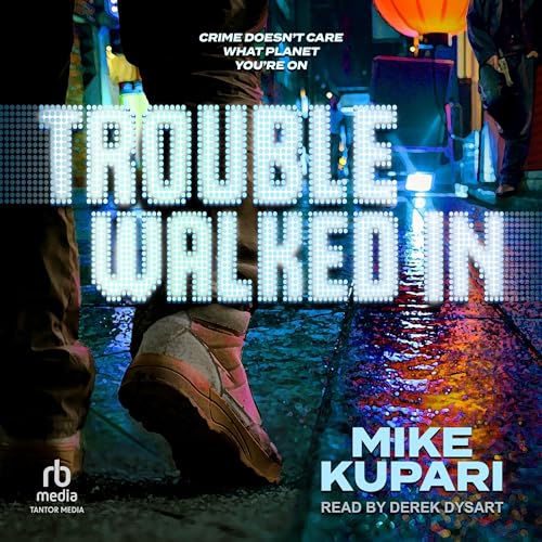 Amazon.com: Trouble Walked In (Audible Audio Edition): Mike Kupari ...