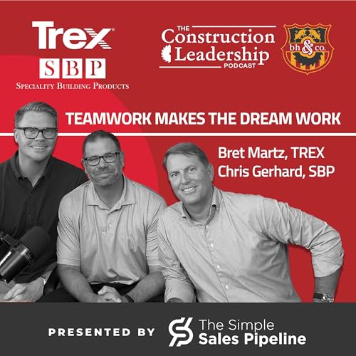 423 :: Bret Martz of Trex and Chris Gerhard of Specialty Building ...