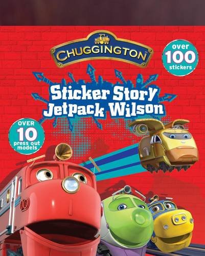 Jetpack Wilson Sticker Stories [With Punch-Out(s)] (Chuggington ...