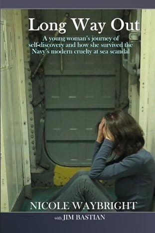Long Way Out: A young woman's journey of self-discovery and how she ...
