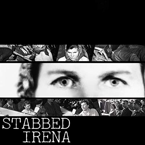 Irena de Stabbed en Amazon Music Unlimited