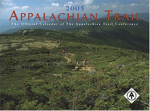 Buy Appalachian Trail 2005 Calendar (2005 Calendars) Book Online at Low ...