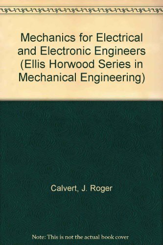 Amazon.com: Mechanics for Electrical and Electronic Engineers (Ellis ...
